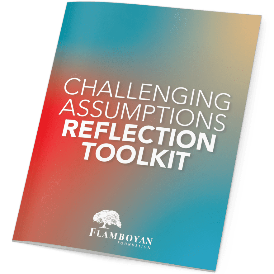 Challenging Assumptions Reflection Tool - Family Engagement Assessment Tool Challenging Assumptions Reflection Tool - Family Engagement Assessment Tool
